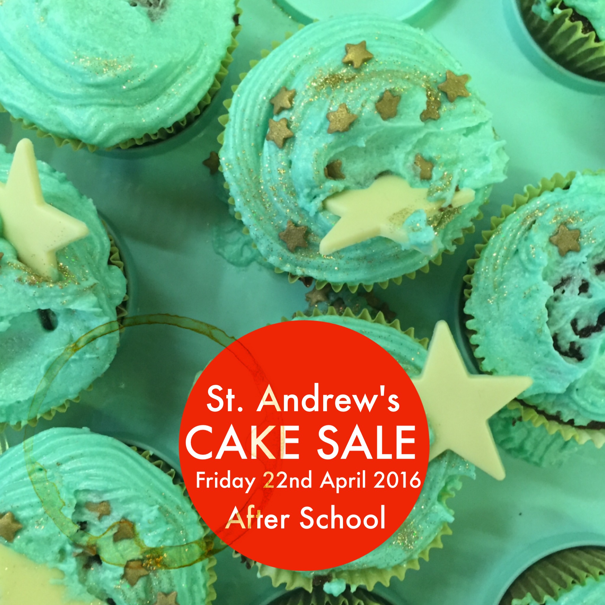 Cake Sale - standrewsprimarystockwell.org